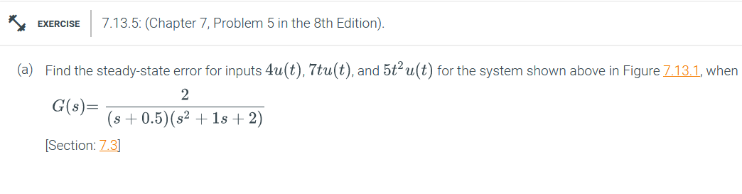 (a) Find the steady-state error for inputs | Chegg.com