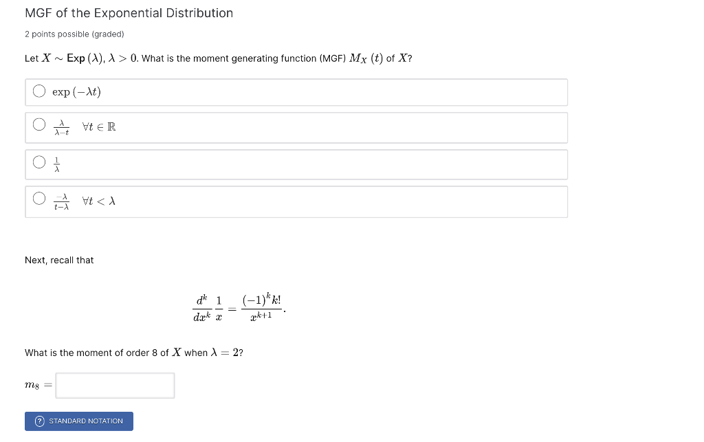 Solved MGF of the Exponential Distribution 2 points possible | Chegg.com
