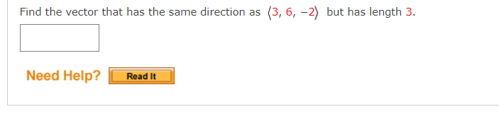 Solved Find the vector that has the same direction as (3, 6, | Chegg.com