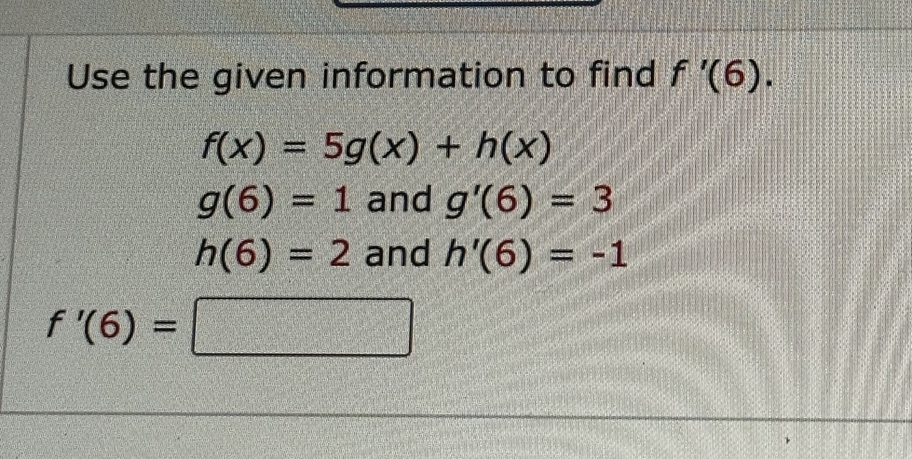 Solved Use the given information to find f′(6) | Chegg.com