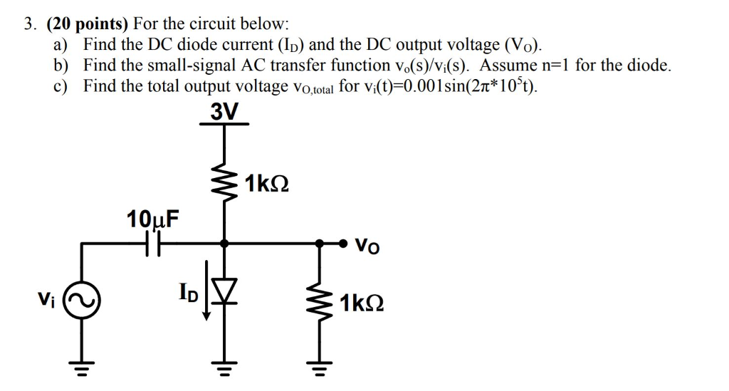 Solved 3. (20 points) For the circuit below: a) Find the DC | Chegg.com