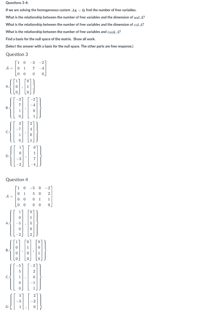 Solved Questions 3-4: If we are solving the homogeneous | Chegg.com