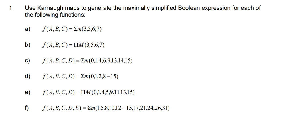 Solved 1. Use Karnaugh maps to generate the maximally | Chegg.com