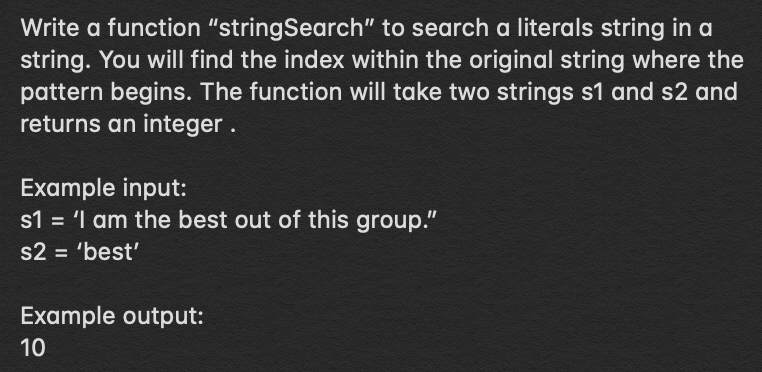 Solved Write a function "string Search" to search a literals | Chegg.com