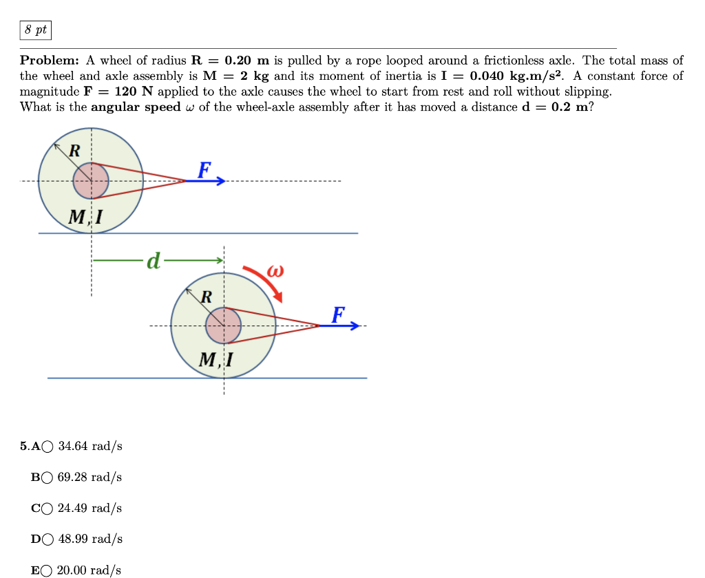 Solved 8 pt Problem: A wheel of radius R = 0.20 m is pulled | Chegg.com