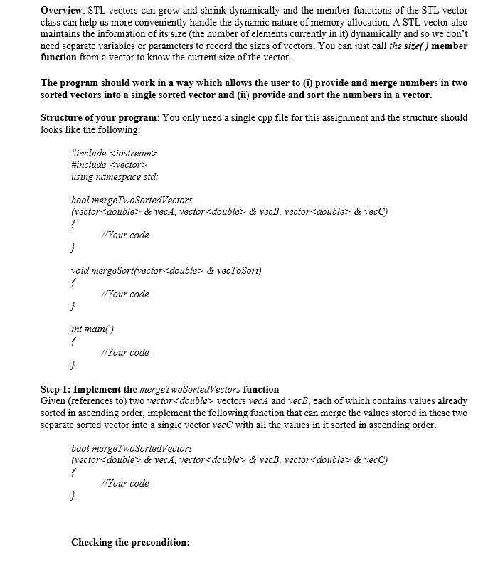 Overview: STL vectors can grow and shrink dynamically | Chegg.com