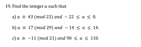 Solved 19. Find the integer a such that a) a = 43 (mod 23) | Chegg.com