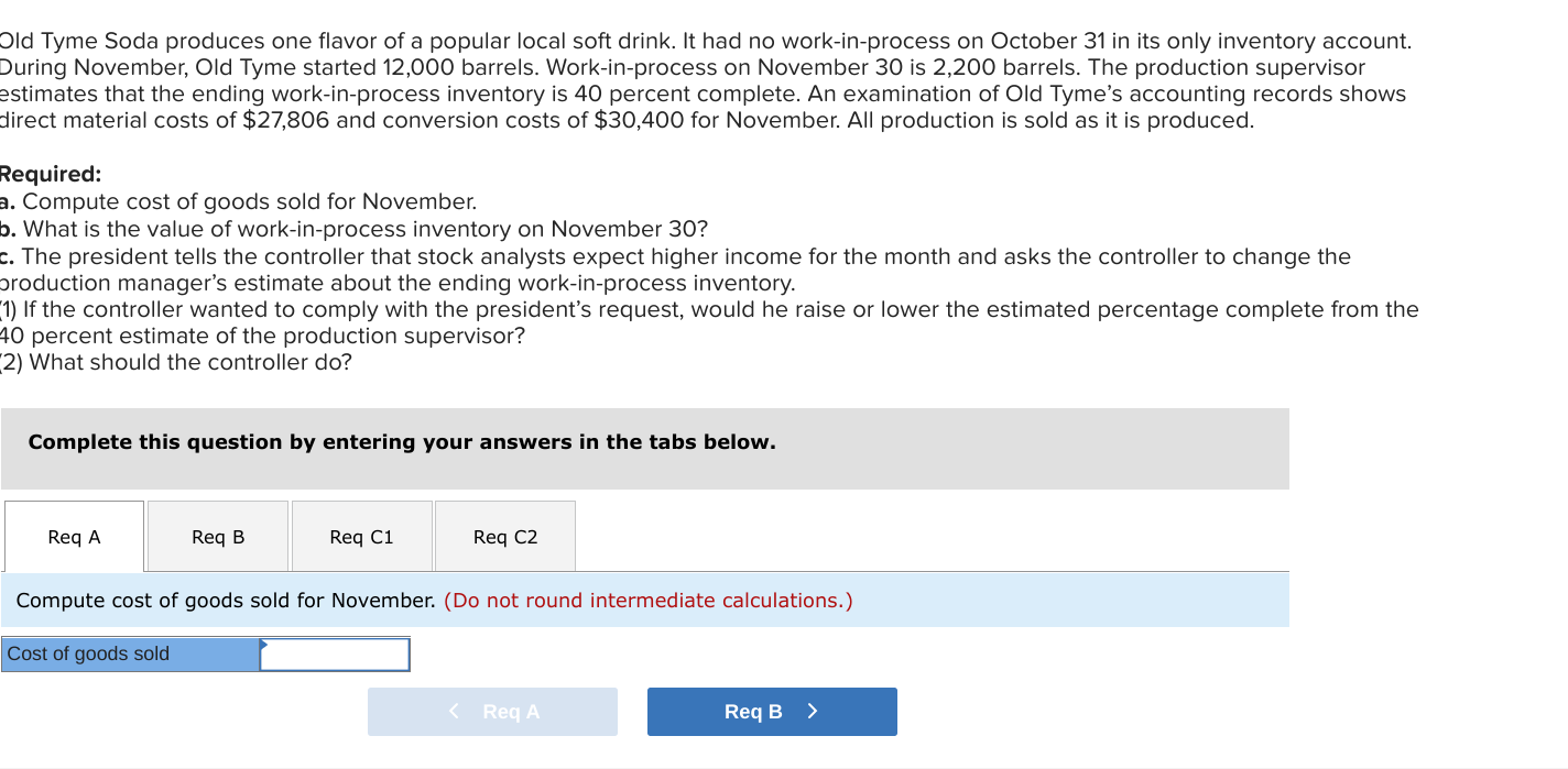 Solved Old Tyme Soda produces one flavor of a popular local | Chegg.com