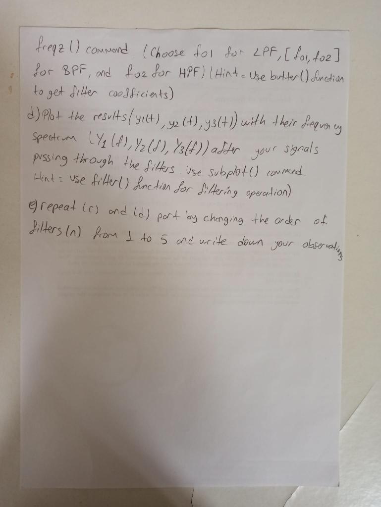 MATLAB Filtering In this system. Input signals (x | Chegg.com