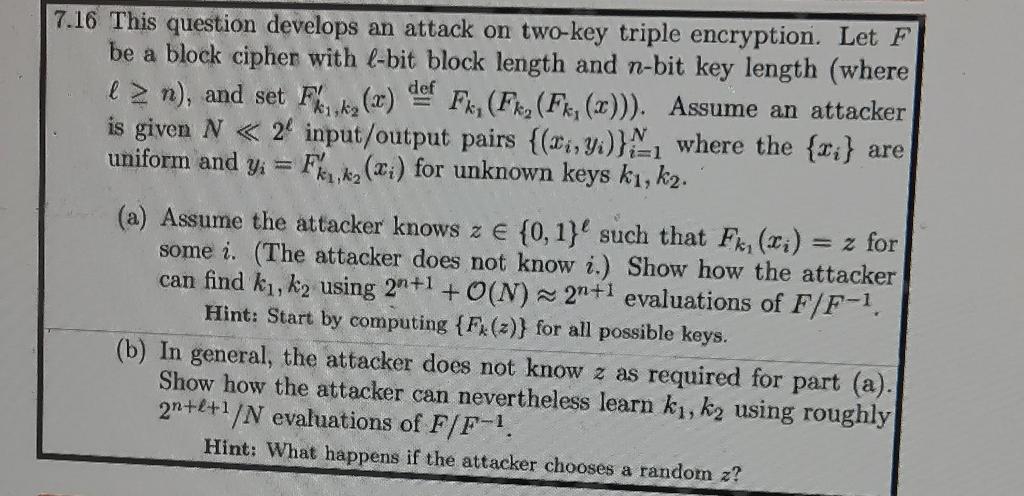 7.16 This question develops an attack on two-key | Chegg.com