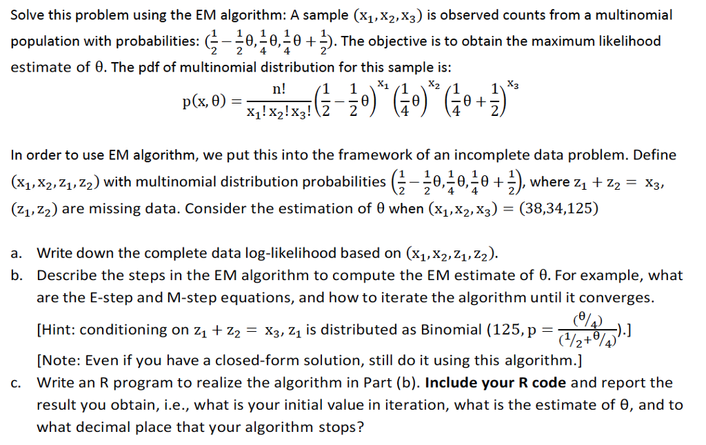 Solve this problem using the EM algorithm: A sample | Chegg.com