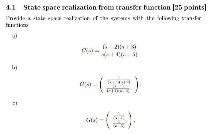 Solved 4 1 State Space Realization From Transfer Function