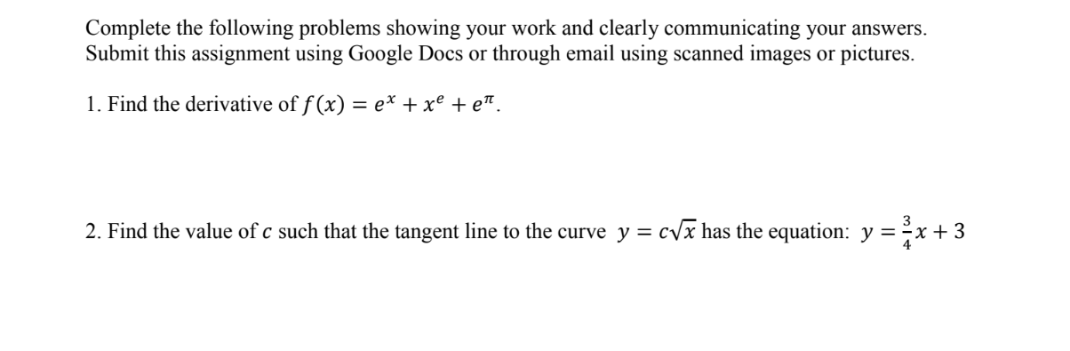 Solved Complete the following problems showing your work and | Chegg.com