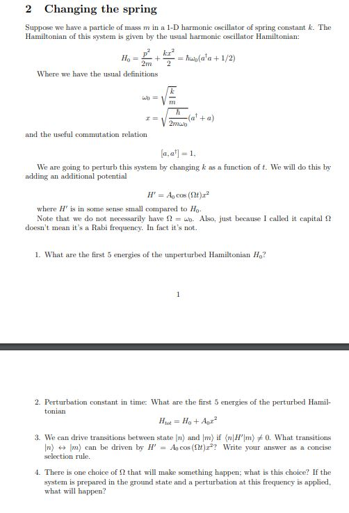 Solved 2 Changing the spring Suppose we have a particle of | Chegg.com