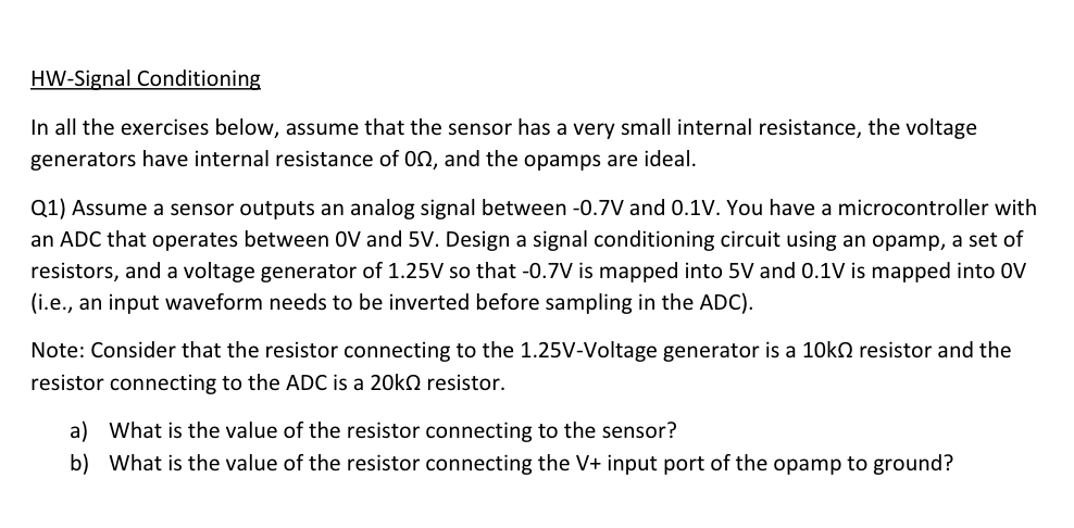 Solved HW-Signal Conditioning In all the exercises below, | Chegg.com