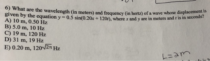 Solved wavelength (in meters) and frequency (in hertz) of a | Chegg.com