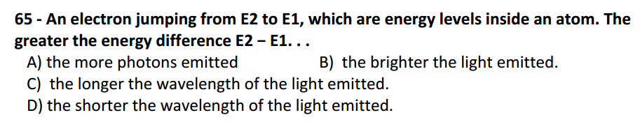 Solved 65 An electron jumping from E2 to E1, which are | Chegg.com
