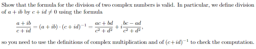 Solved Show that the formula for the division of two complex | Chegg.com