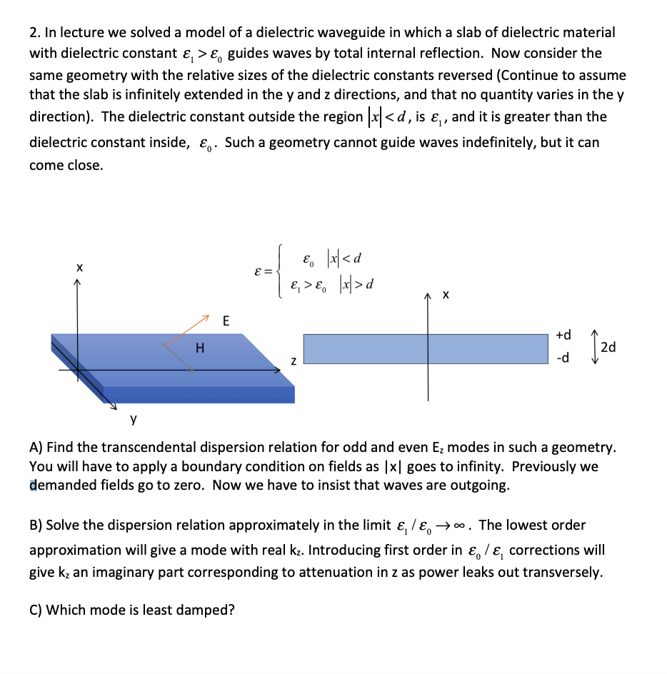 2. In lecture we solved a model of a dielectric | Chegg.com