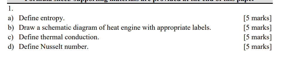 Solved a) Define entropy. b) Draw a schematic diagram of | Chegg.com