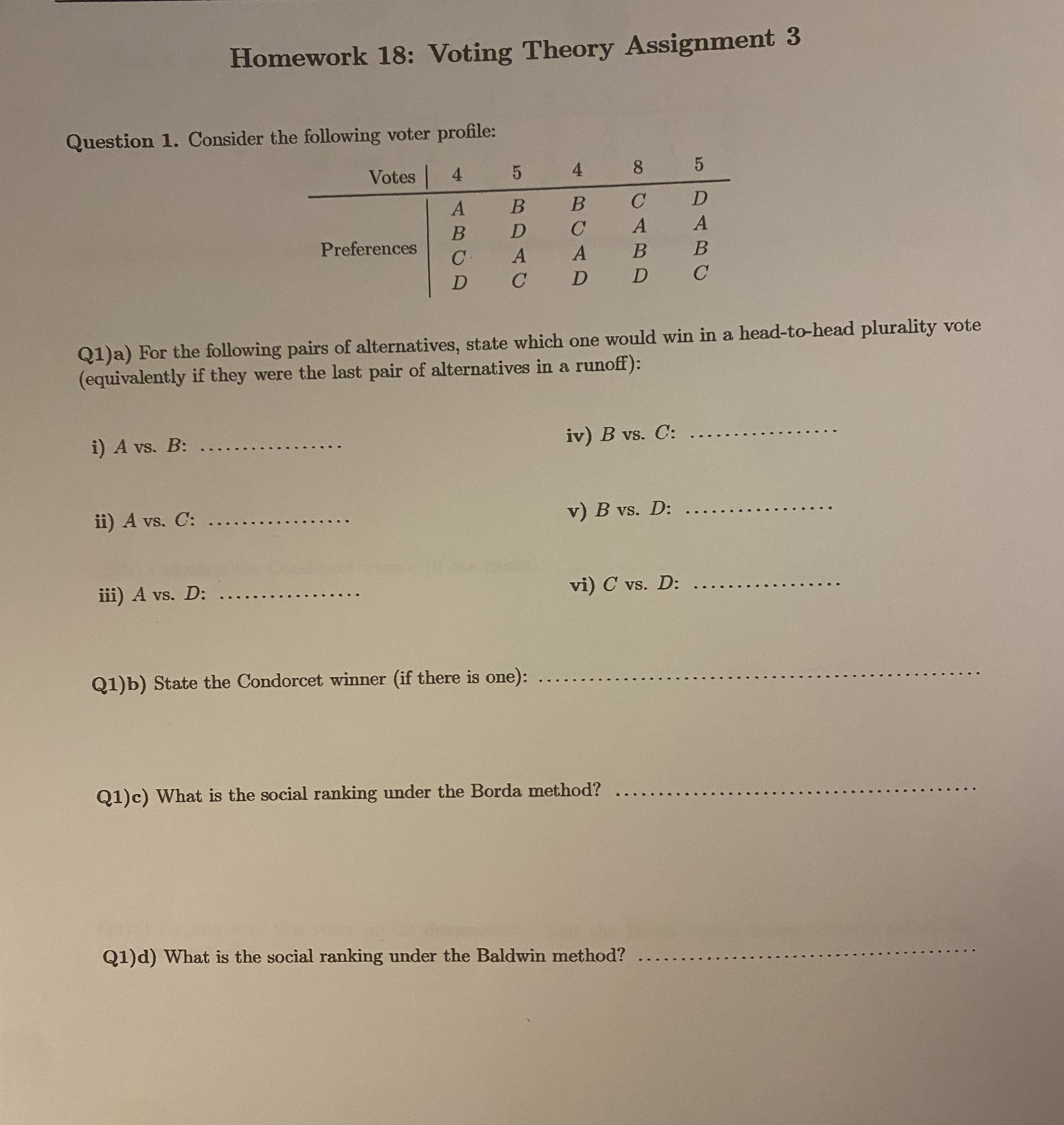 Solved Homework 18: Voting Theory Assignment 3 Question 1. | Chegg.com
