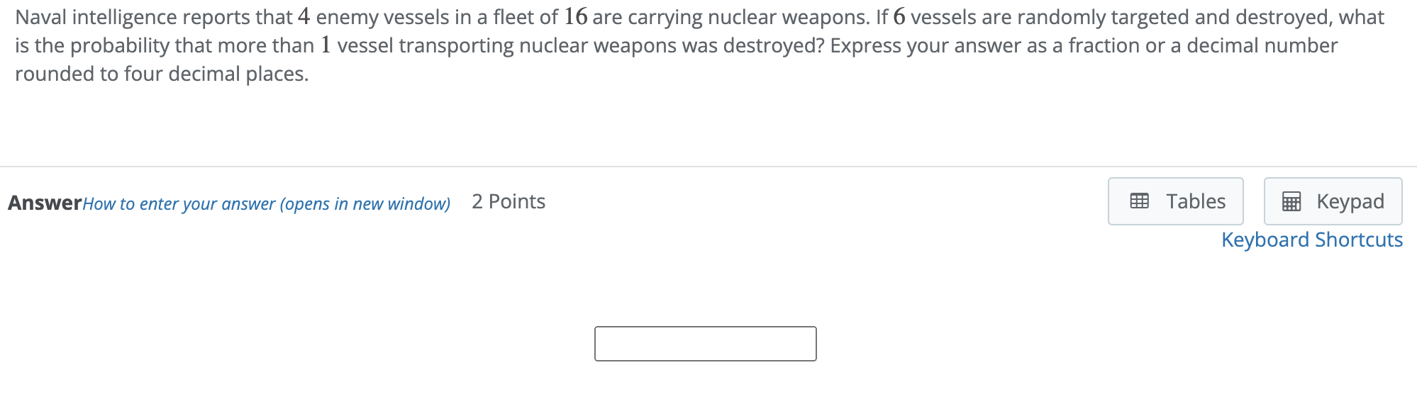 Solved Naval intelligence reports that 44 enemy vessels in | Chegg.com
