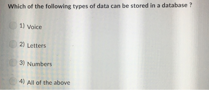 Solved Which of the following types of data can be stored in | Chegg.com