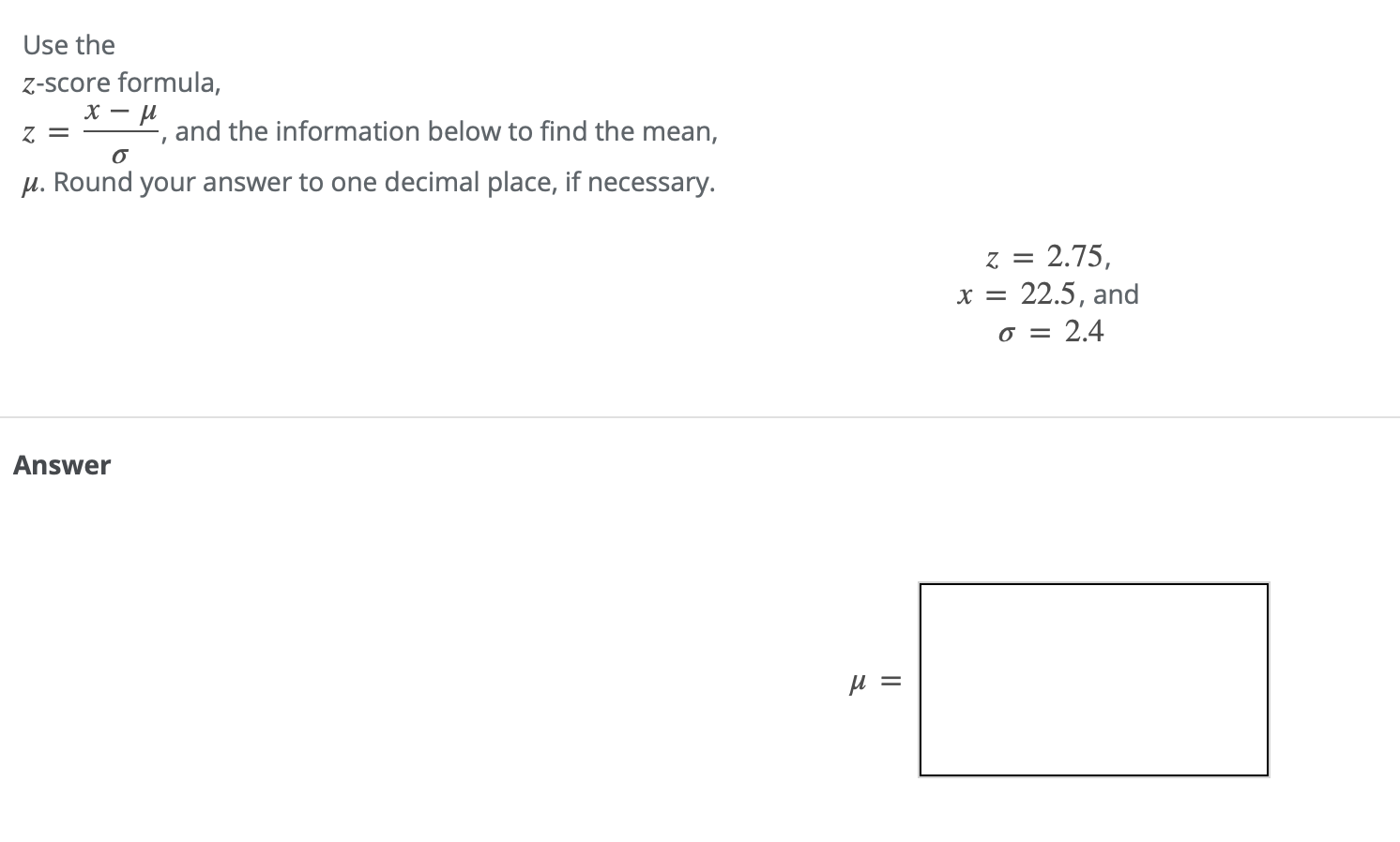 Solved Use the Z-score formula, z = and the information | Chegg.com