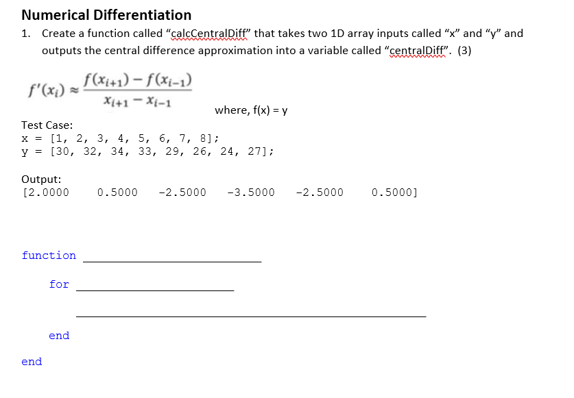 Solved Numerical Differentiation 1. Create a function called | Chegg.com