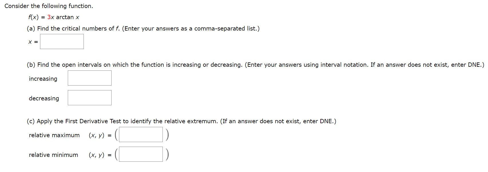 Solved Consider the following function. f(x) = 3x arctan x | Chegg.com