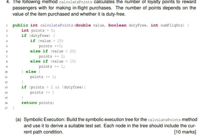 Solved 4. The following method calculatepoints calculates | Chegg.com