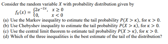 Solved Consider the random variable x ﻿with probability | Chegg.com