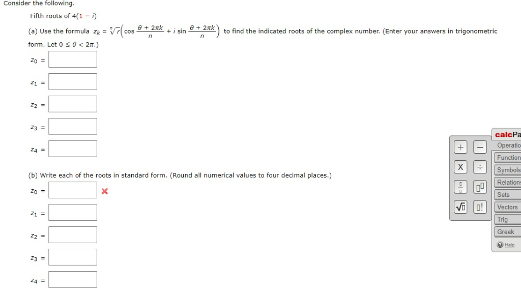 Solved Consider the following Fifth roots of 4(1 -i) a) Use | Chegg.com