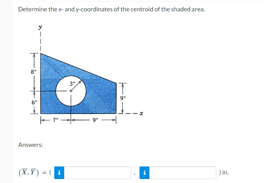 Solved Determine the x - ﻿and y-coordinates of ﻿the centroid | Chegg.com