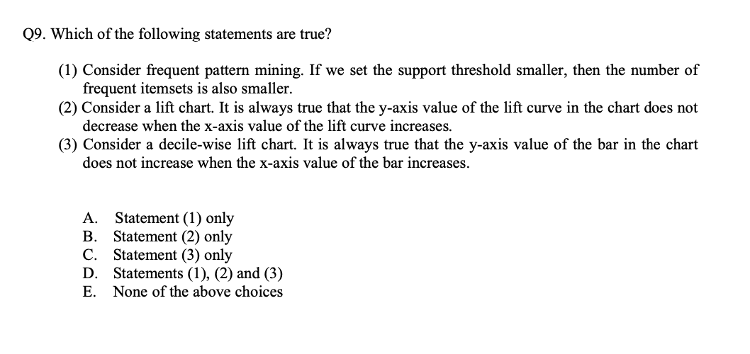 Solved 09. Which of the following statements are true? (1) | Chegg.com