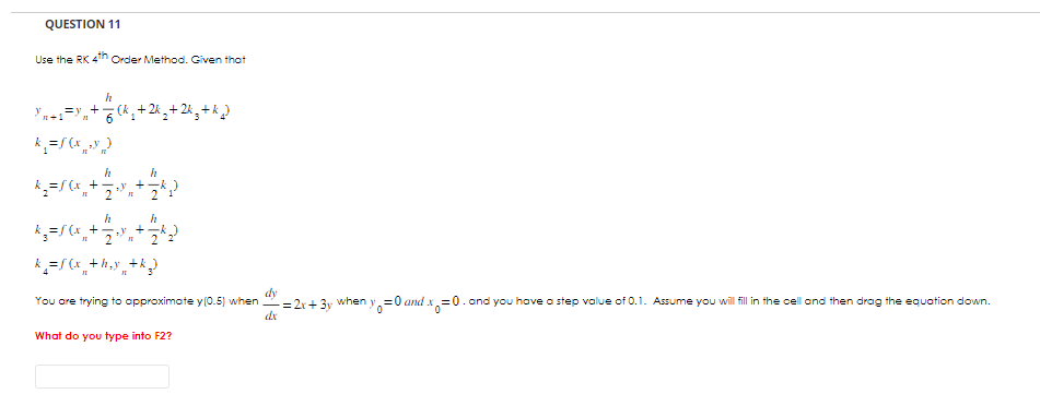 Solved Use the RK 4th Order Method. Given that | Chegg.com