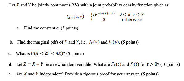 Solved Let X and Y be jointly continuous RVs with a joint | Chegg.com