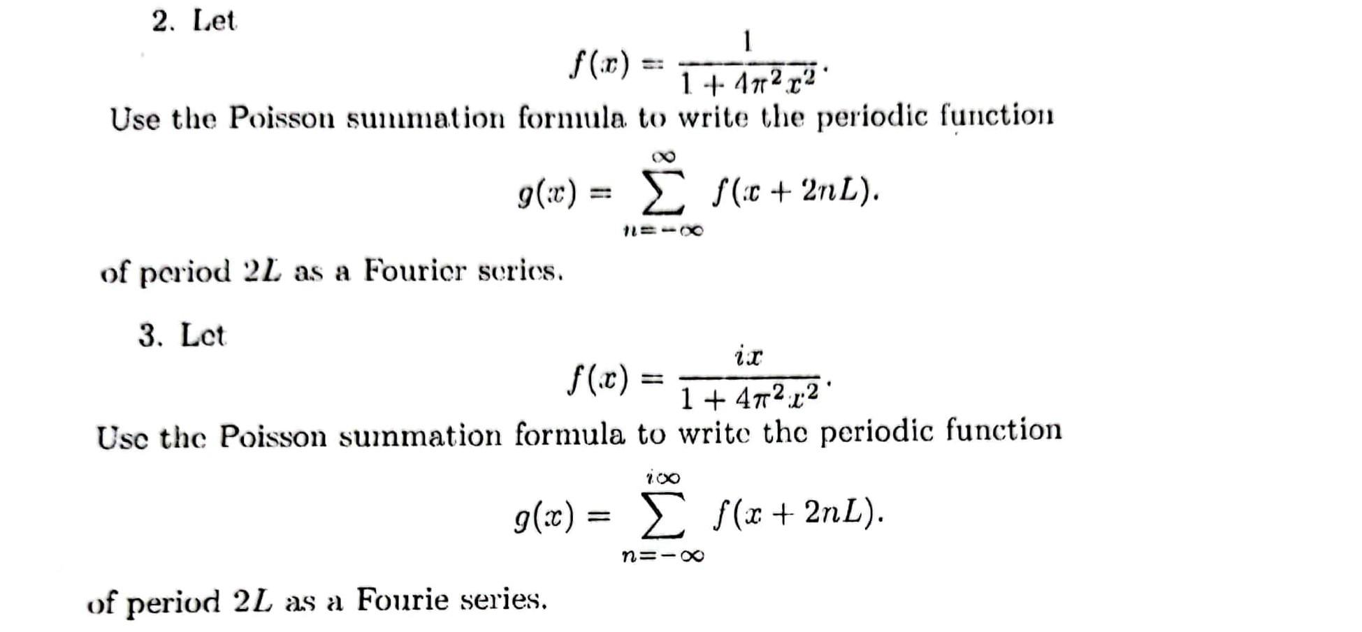 2. Let f(x)=1+4π2x21. Use the Poisson summation | Chegg.com