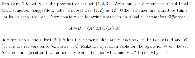 Solved Problem 10. Let S be the powerset of the set {1, 2, | Chegg.com