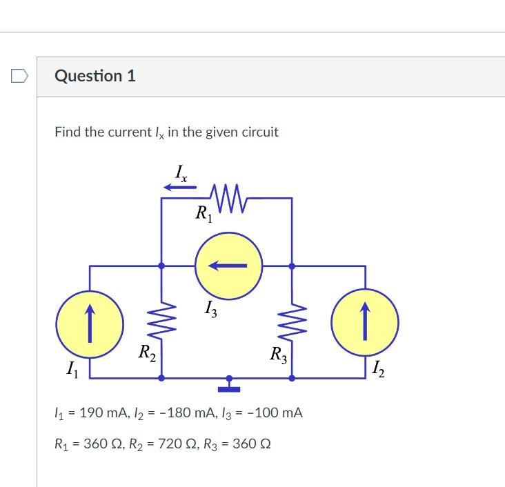 Solved Find the current Ix in the given circuit I1=190 | Chegg.com