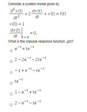Solved Given a system model what is/are the dominant system | Chegg.com