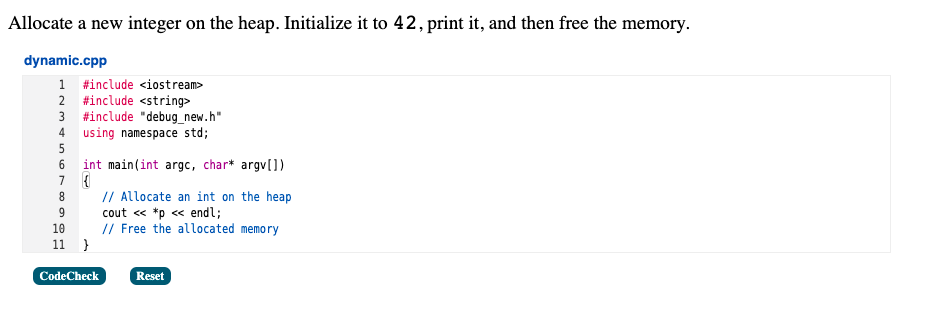 Solved Allocate A New Integer On The Heap Initialize It To 