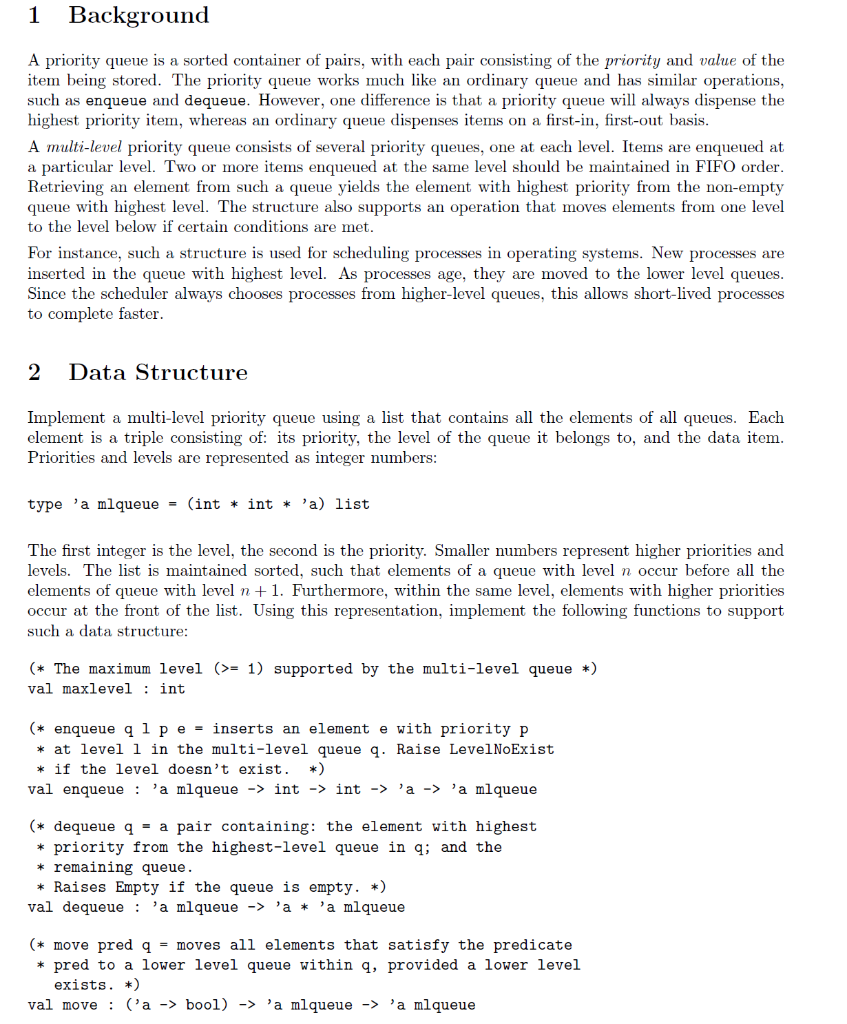 1 Background A priority queue is a sorted container | Chegg.com
