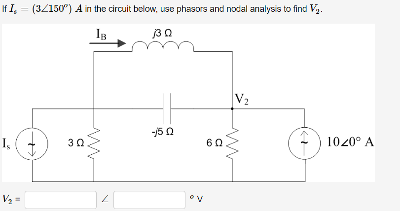 Solved (3/150°) A in the circuit below, use phasors and | Chegg.com