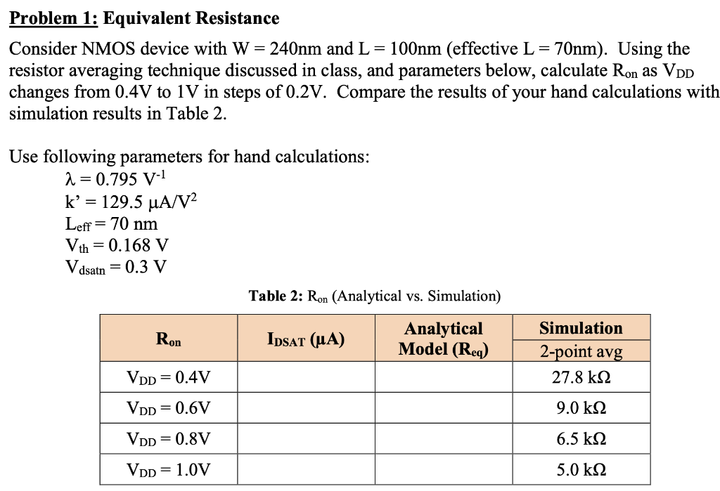 Solved Problem 1: Equivalent Resistance Consider NMOS device | Chegg.com