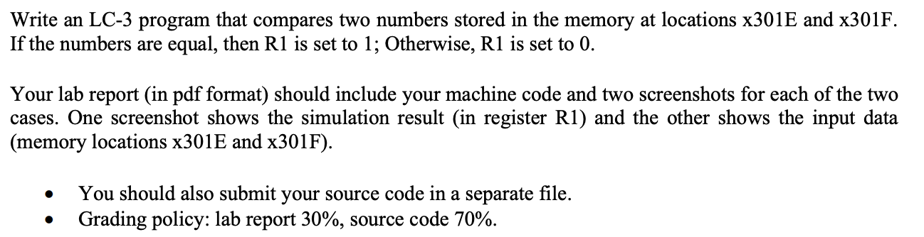 Solved Write an LC-3 program that compares two numbers | Chegg.com