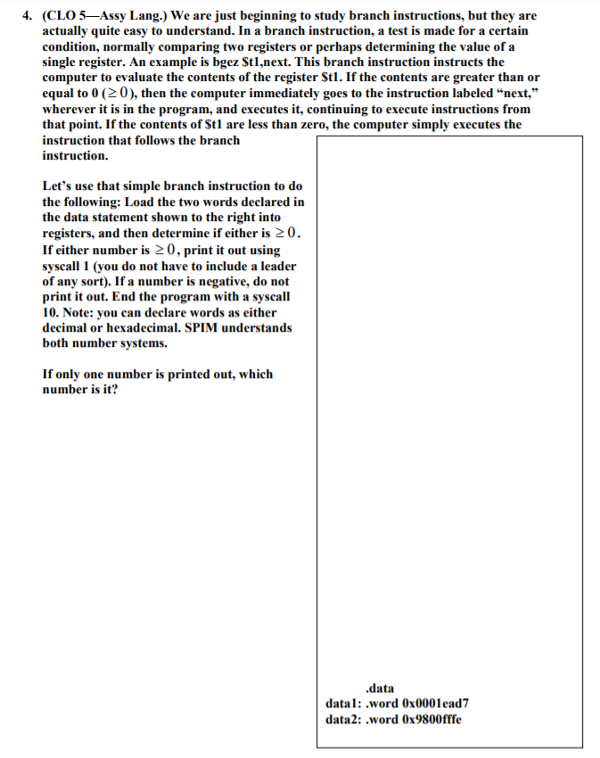 4. (CLO 5—Assy Lang.) We are just beginning to study | Chegg.com