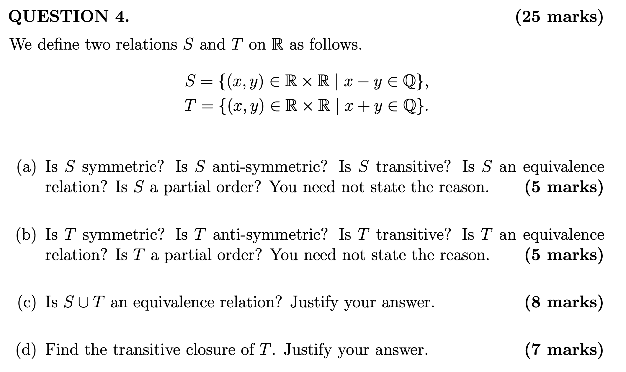 We define two relations S and T on R as follows. | Chegg.com