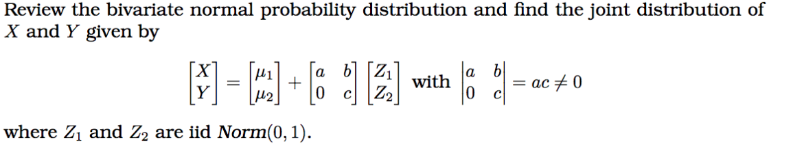 Solved Review the bivariate normal probability distribution | Chegg.com