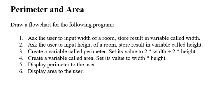 Solved Perimeter And Area Draw A Flowchart For The Following